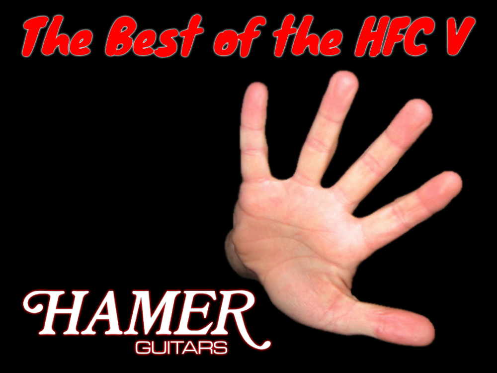 Deadline Extended!! Best of the HFC V - Page 3 - Hamer Fan Club ...